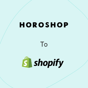 HoroShop Shopify Migration Services I HulkApps Shopify Experts
