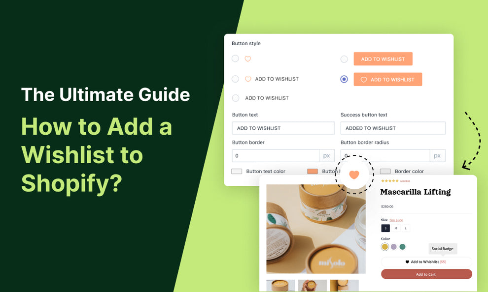 The Ultimate Guide on How to Add a Wishlist to Shopify