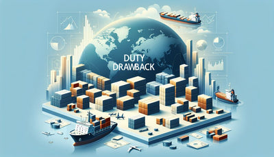 Understanding Duty Drawback: An In-Depth Guide