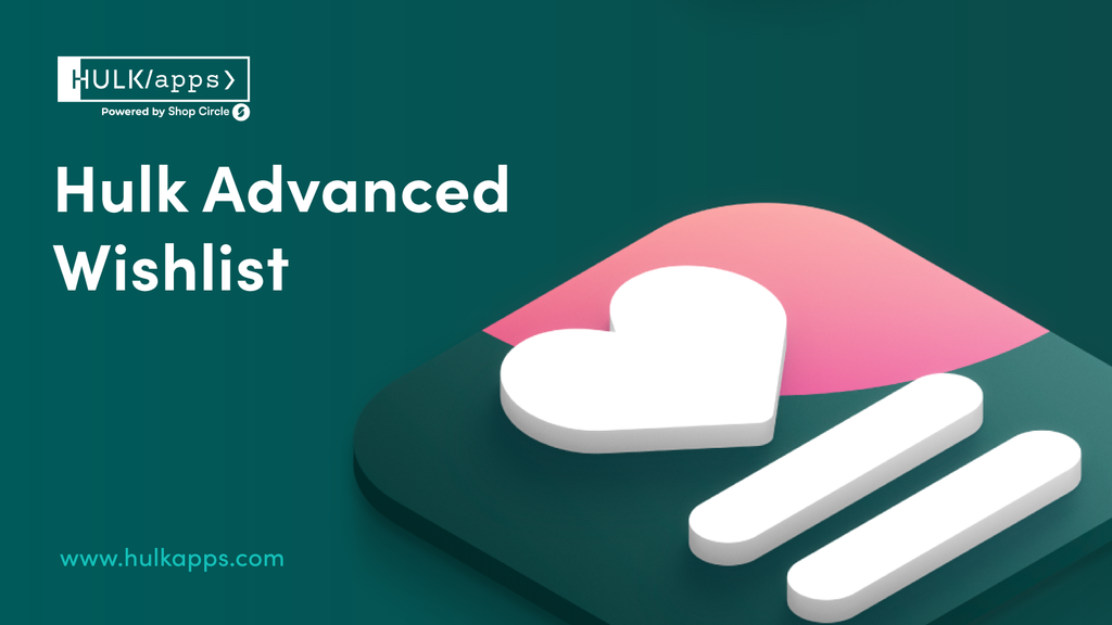 Shopify Advanced Wishlist App for Saving Wishlists